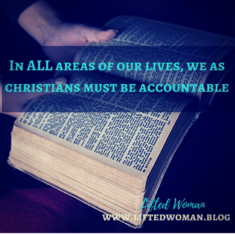 Lean On Me: The Importance of Christian Accountability – LIFTED WOMAN ...